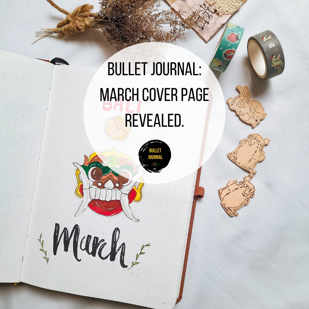 March Cover Page Revealed | Bullet Journal India
