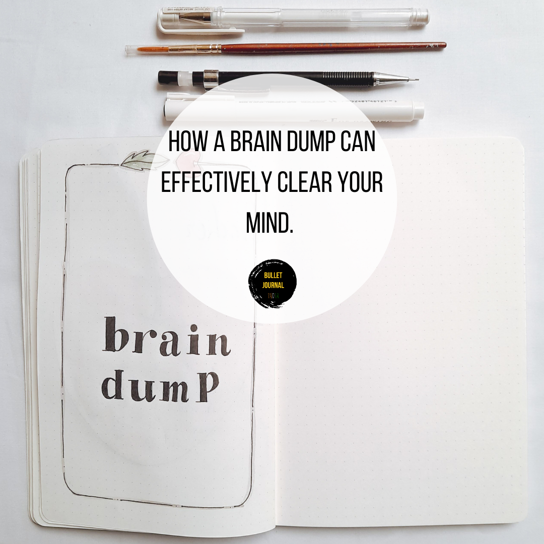 How a Brain Dump can effectively clear your mind | BJI