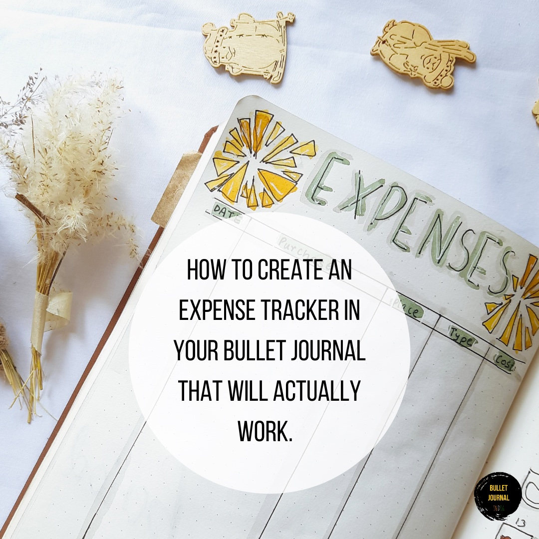 How to create a Bullet Journal Expense Tracker that will actually work
